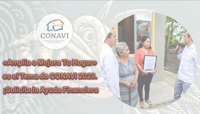 Programa CONAVI 2024 "Amplía o mejora tu hogar"